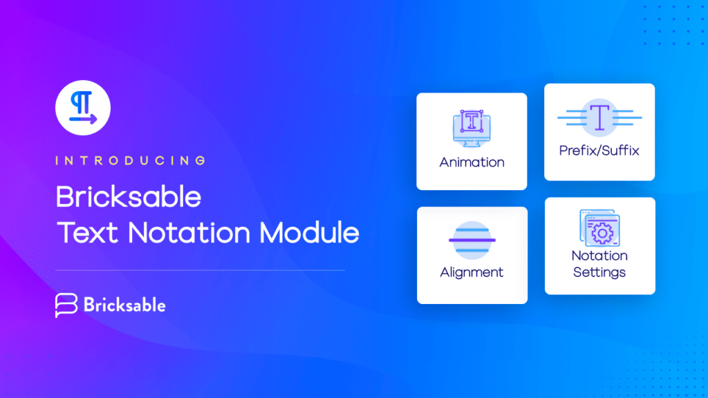 Text Notation Element - Bricksable