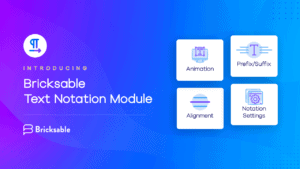Text Notation Element - Bricksable