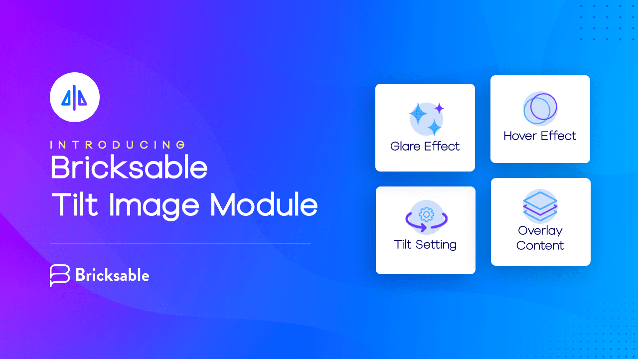 Tilt Image Element - Bricksable